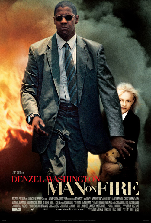 Man on Fire (2004) | DREAM13Media