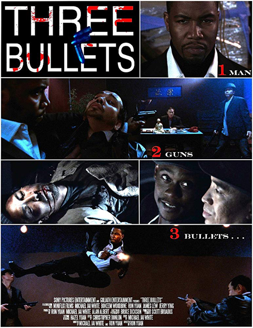Three Bullets (2009) | DREAM13Media