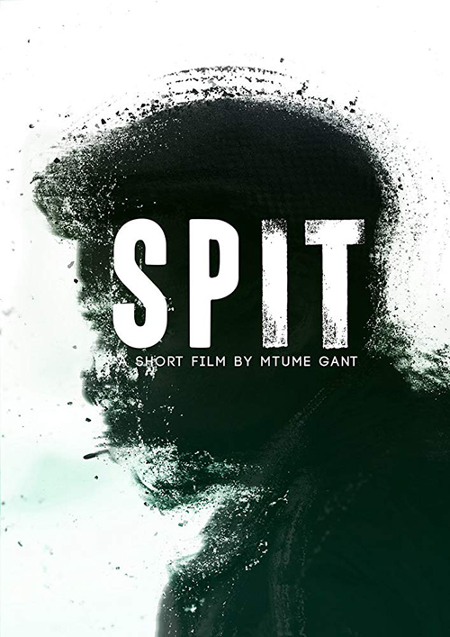 Spit (2015) | DREAM13Media