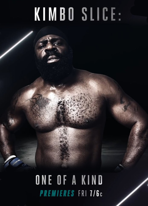 Kimbo Slice: One of a Kind (2016) | DREAM13Media
