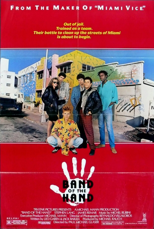 Band of the Hand (1986) | DREAM13Media