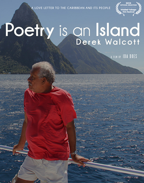 Poetry Is an Island, Derek Walcott (2013) | DREAM13Media