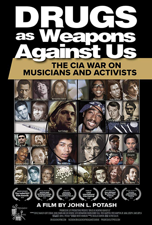 Drugs as Weapons Against Us: The CIA War on Musicians and Activists ...