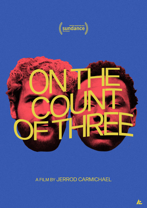 On The Count Of Three (2021) | DREAM13Media