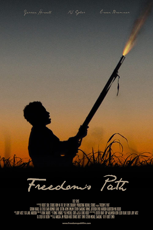 Freedom’s Path (2022) | DREAM13Media