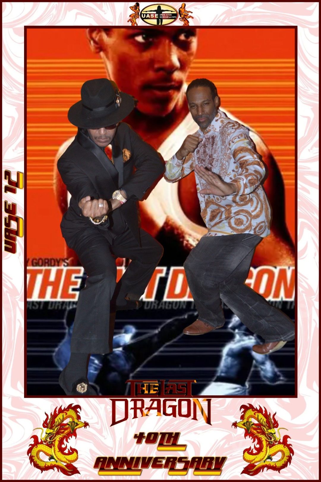 UASE 12 Presents The Last Dragon 40th Anniversary Celebration ...